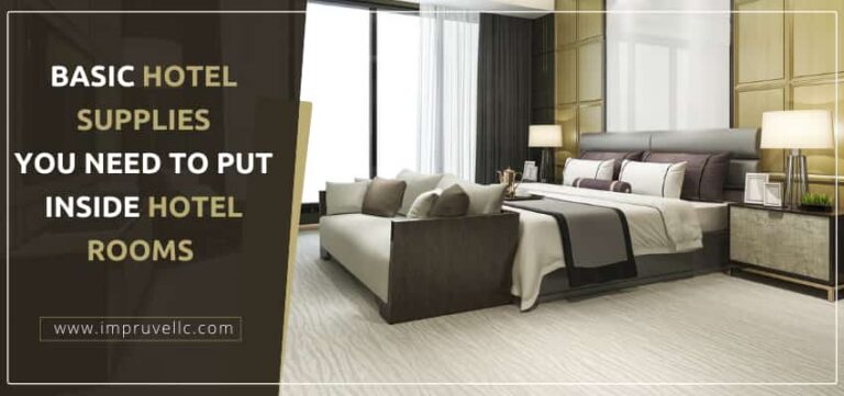 Basic Hotel Supplies You Need To Put Inside Hotel Rooms